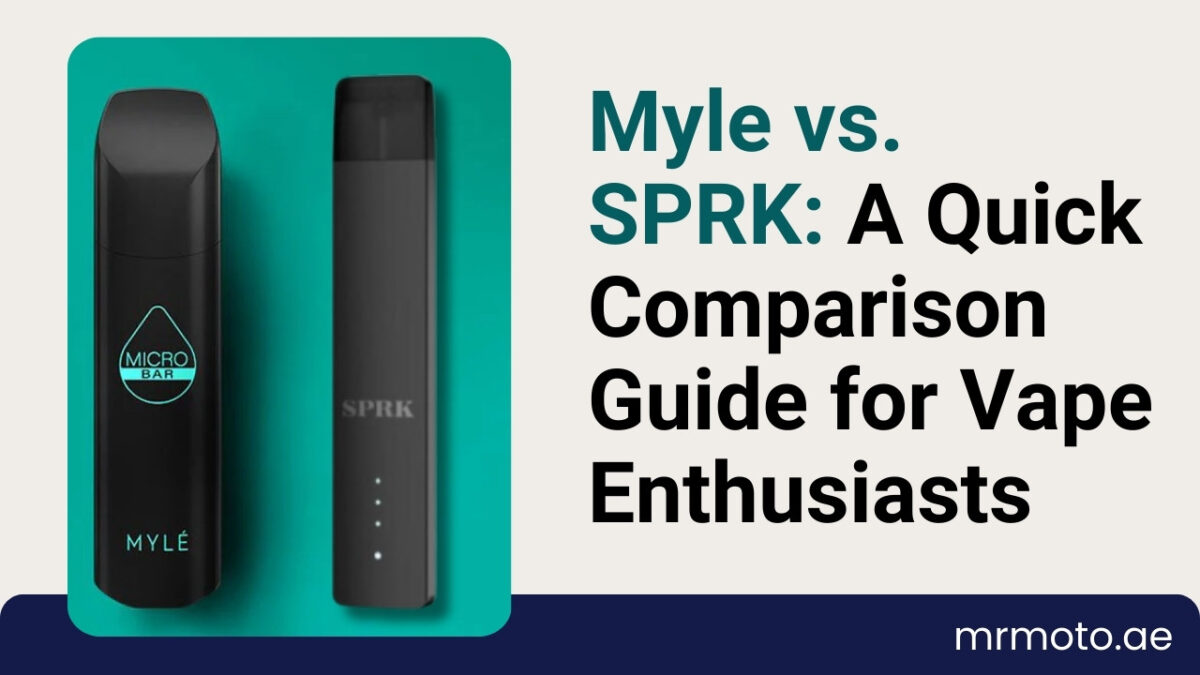 Myle vs. SPRK: A Quick Comparison Guide for Vape Enthusiasts - Mr Moto Vape